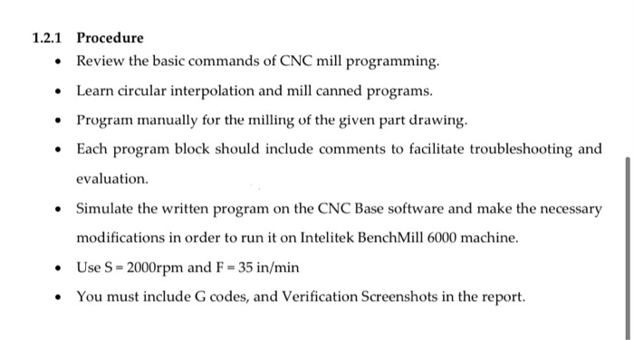 Solved 1.2 Write a full Mill Program for the given part | Chegg.com