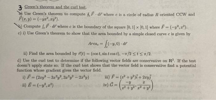 Solved 3. Green's theorem and the curl test. Use Green's | Chegg.com