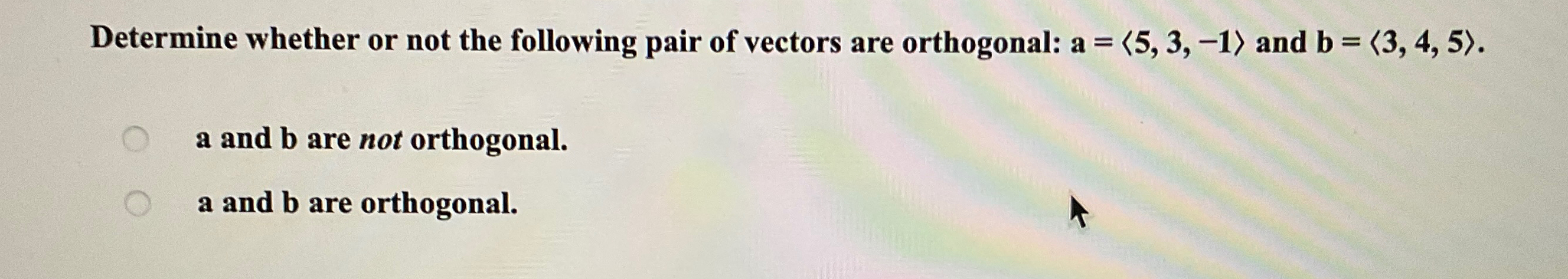 Solved Determine whether or not the following pair of | Chegg.com