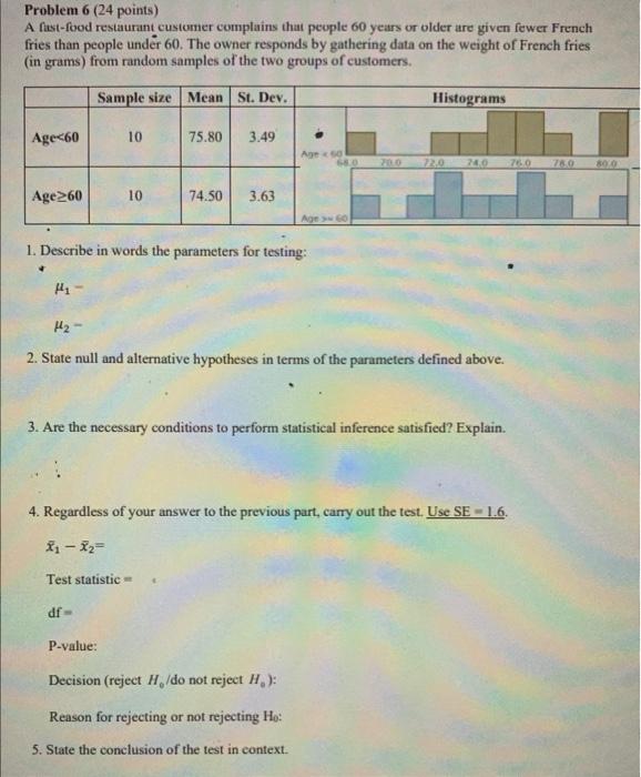 Solved Problem 6 (24 points) A fust-food restaurant customer | Chegg.com