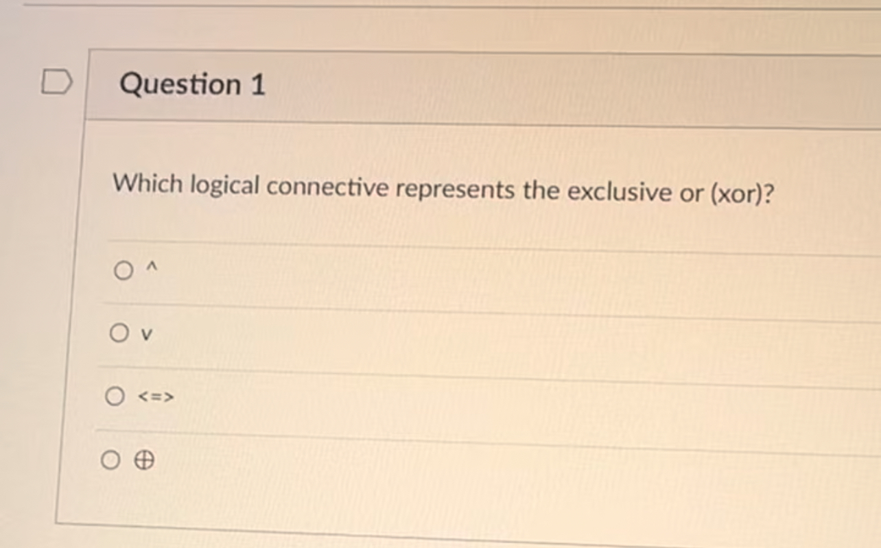 Solved Question 1Which logical connective represents the | Chegg.com