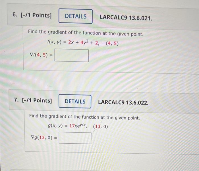 Solved Find the gradient of the function at the given point. | Chegg.com
