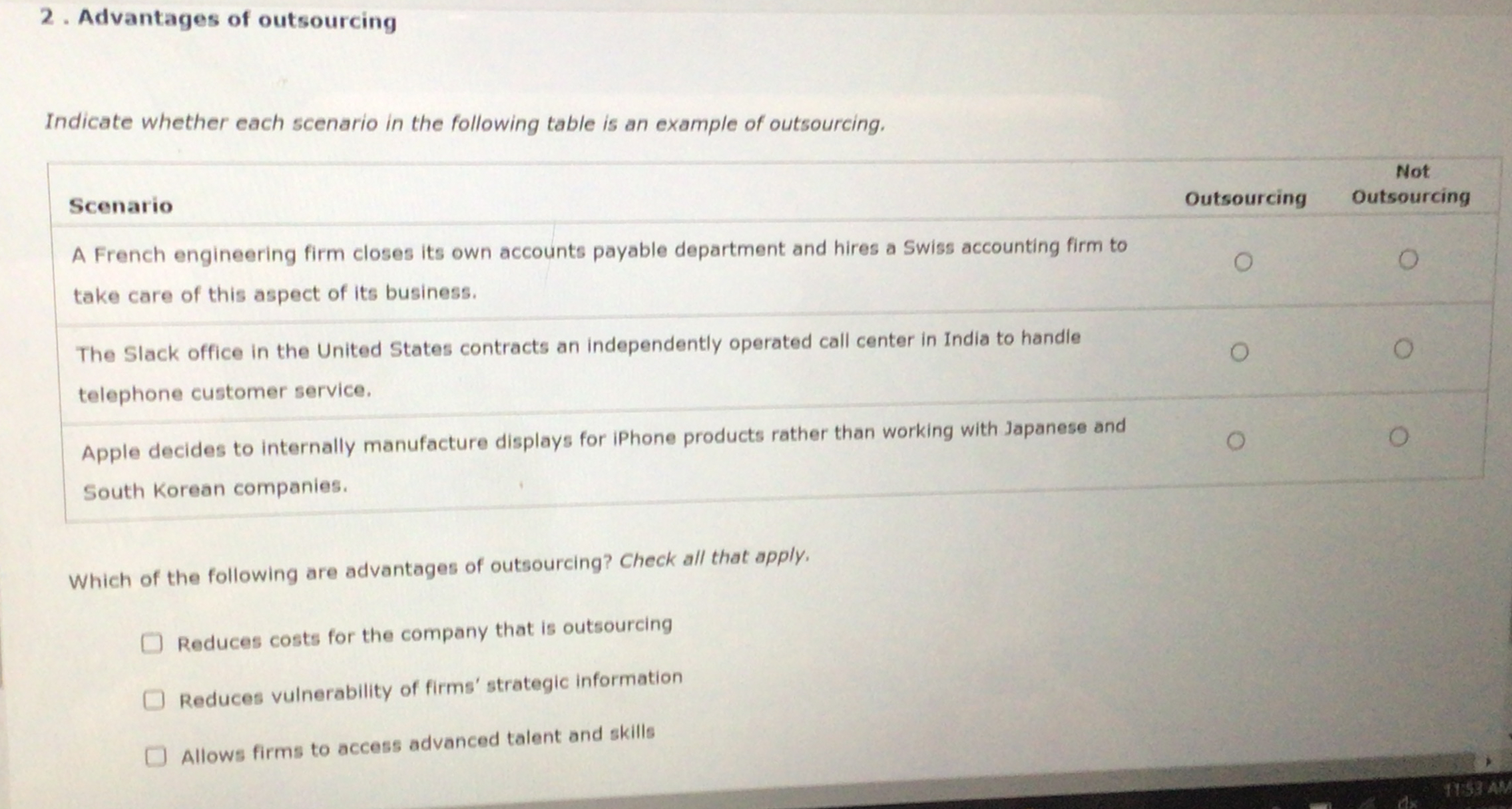 Solved Advantages of outsourcingIndicate whether each | Chegg.com
