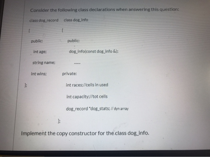 Solved Consider the following class declarations when | Chegg.com Solved Consider the following class declarations when | Chegg.com