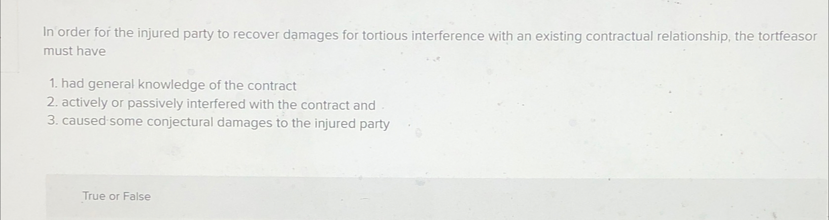 Solved In order for the injured party to recover damages for | Chegg.com