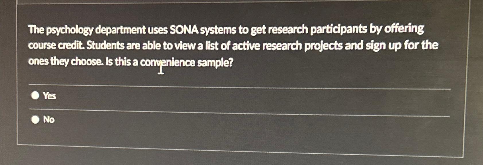 Solved The psychology department uses SONA systems to get | Chegg.com