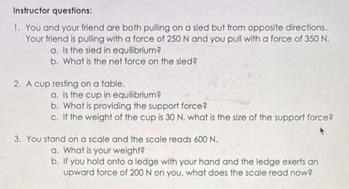 Solved Instructor questions: 1. You and your friend are both | Chegg.com
