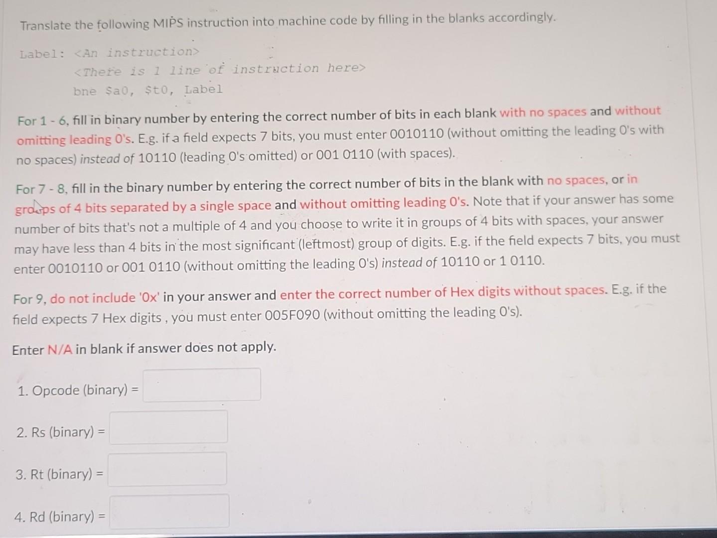 Solved Translate the following MIPS instruction into machine | Chegg.com