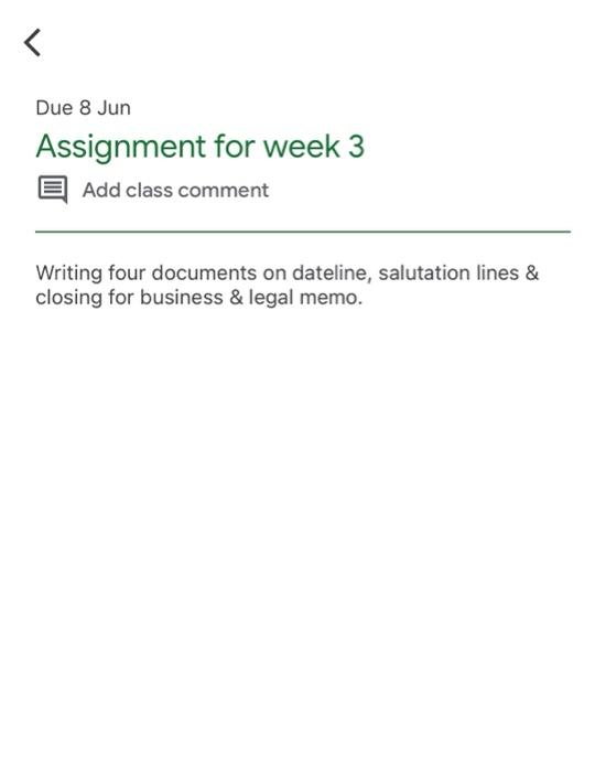 Due 8 Jun Assignment for week 3 Add class comment | Chegg.com