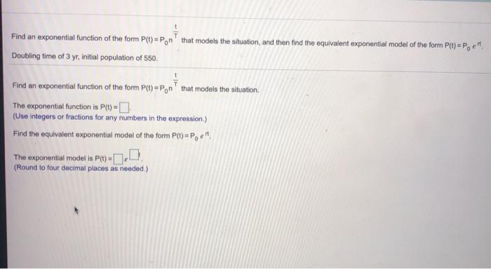 Solved Find an exponential function of the form P(t)=Pon | Chegg.com