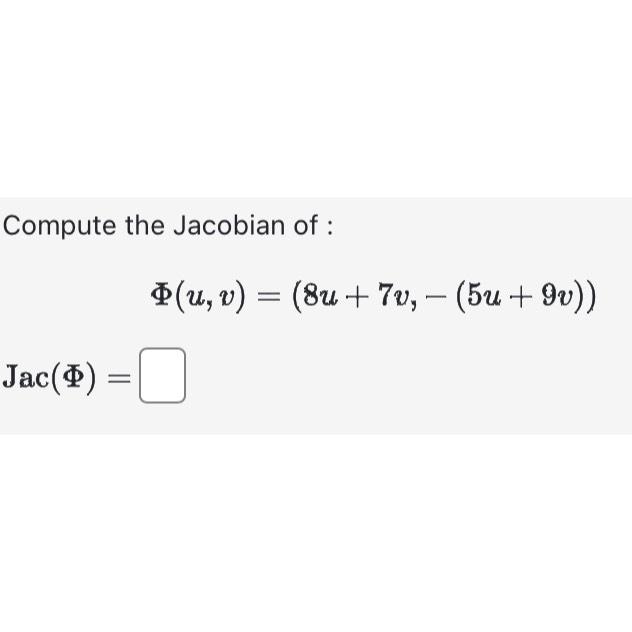 Solved Compute the Jacobian of | Chegg.com
