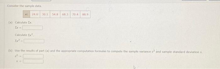 Solved Consider the sample data. (a) Calculate 8x. Σx= | Chegg.com