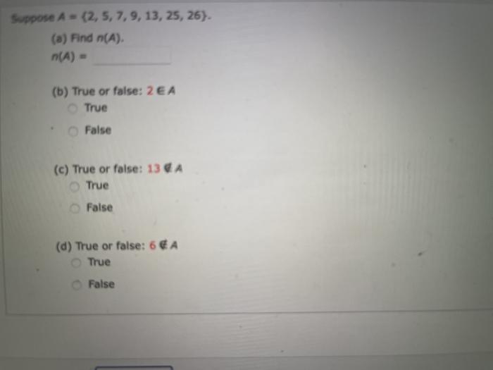 Solved Suppose A = (2, 5, 7, 9, 13, 25, 26). (a) Find n(A) | Chegg.com