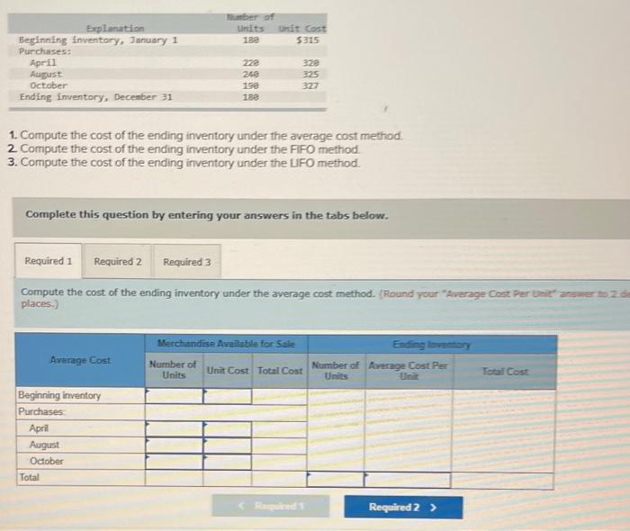 Solved 1. Compute the cost of the ending inventory under the | Chegg.com