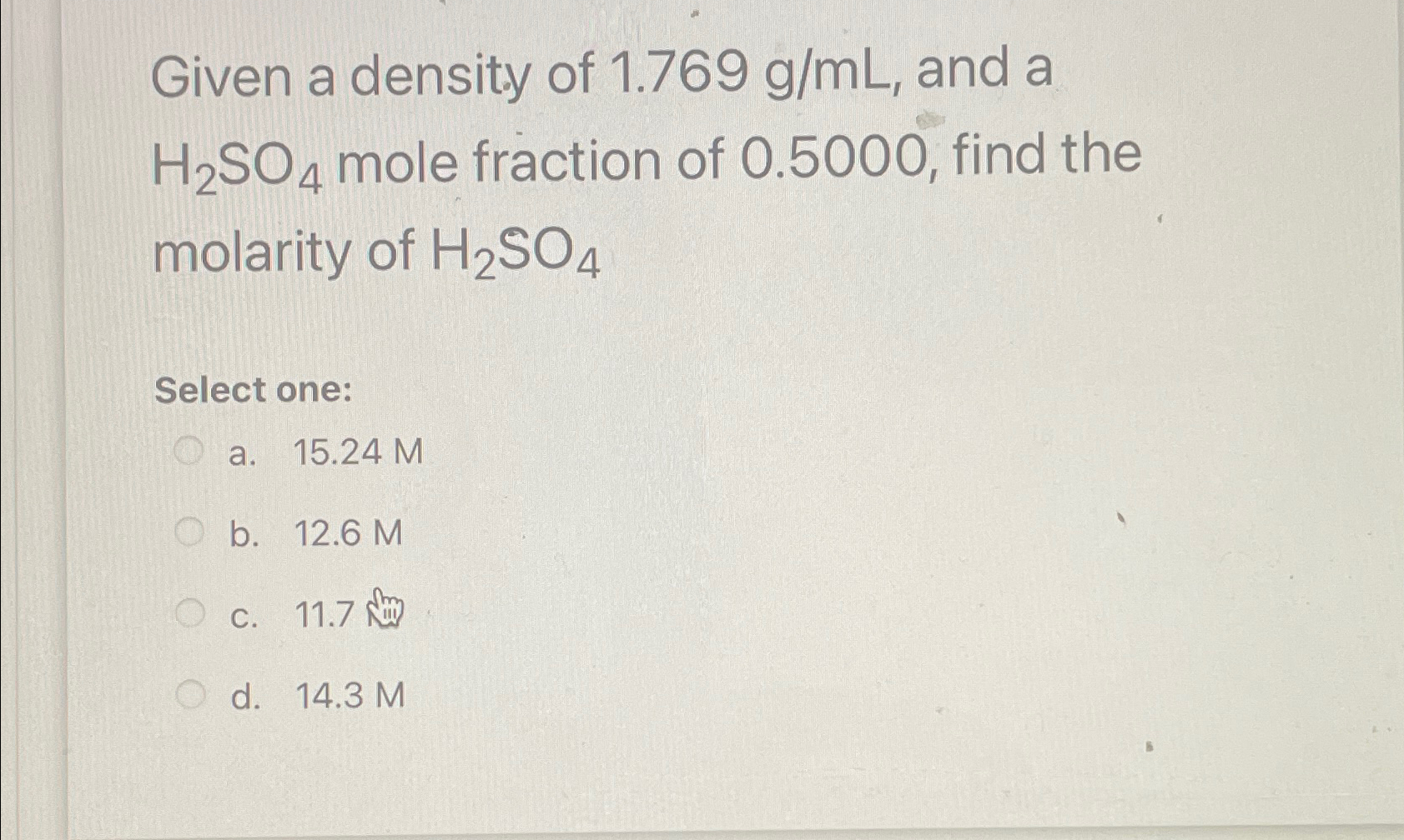 Solved Given a density of 1.769gmL, ﻿and a H2SO4 ﻿mole | Chegg.com
