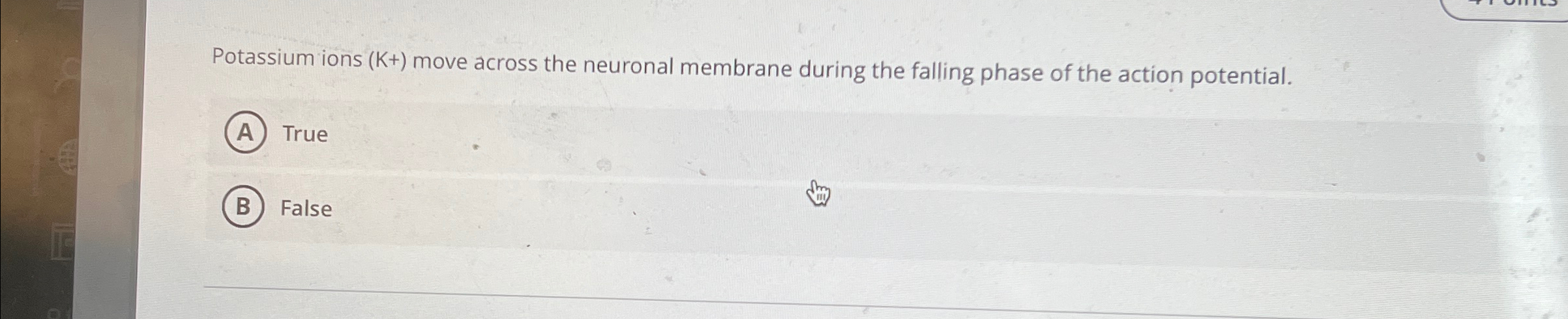 Solved Potassium ions (K+)move across the neuronal membrane | Chegg.com