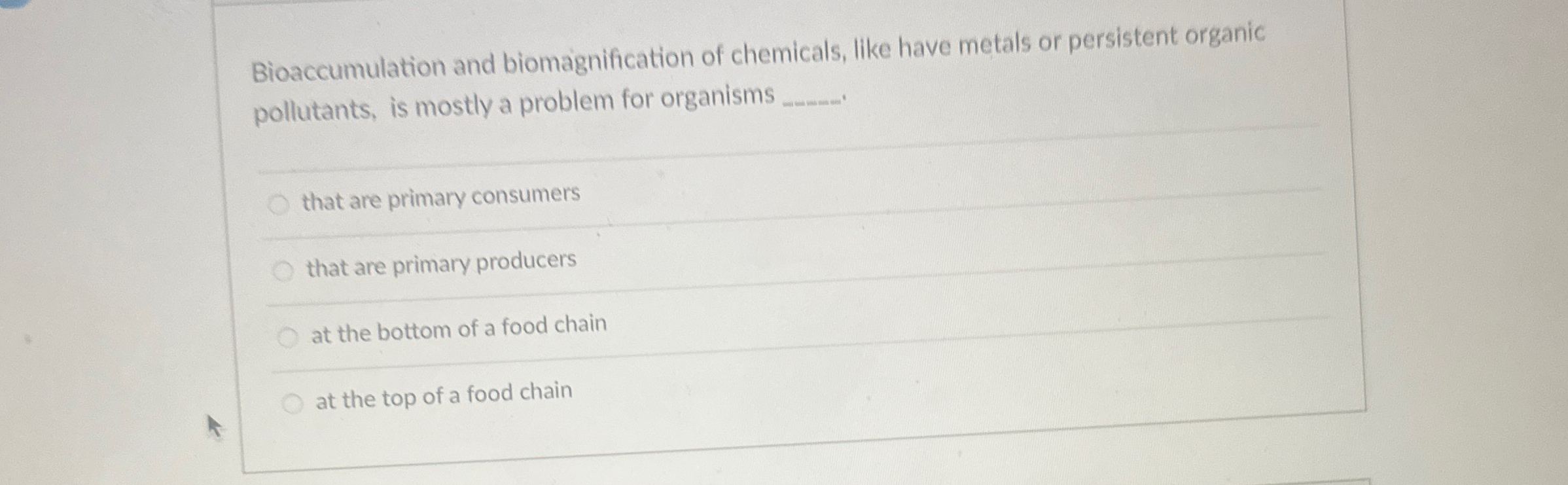 Solved Bioaccumulation and biomagnification of chemicals, | Chegg.com
