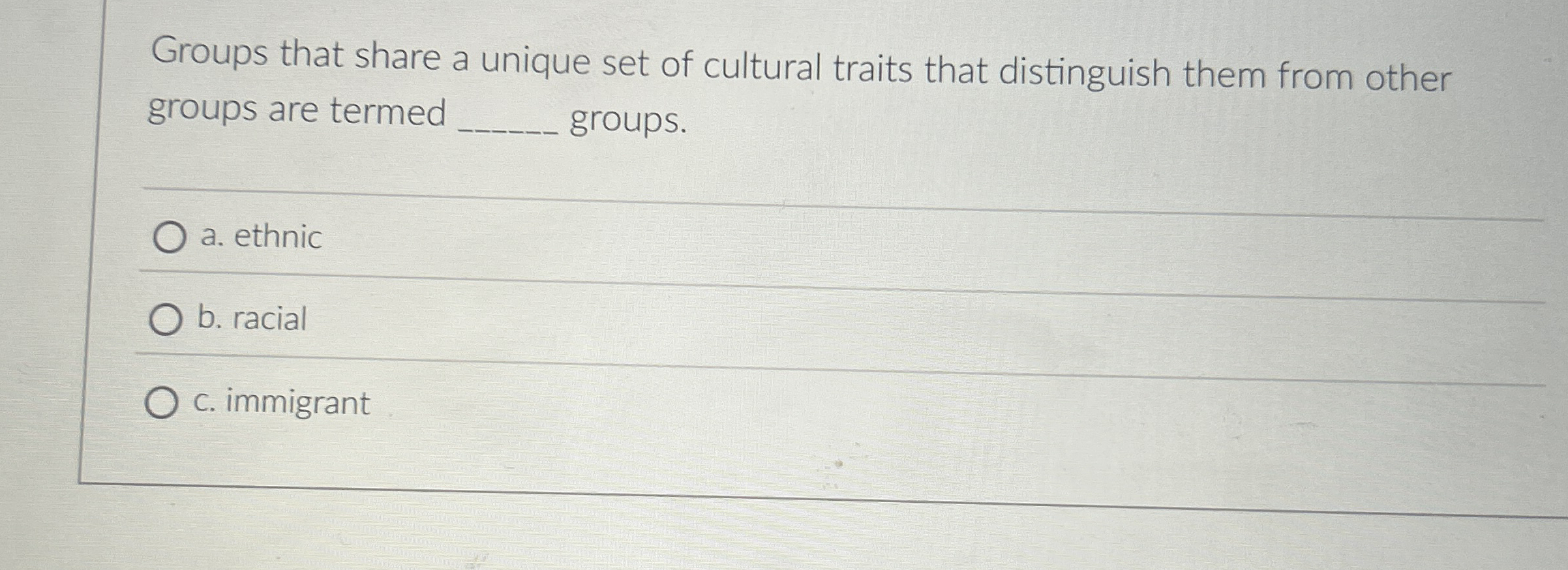 High Quality SOLUTION Groups that share a unique set of cultural traits | Chegg.com
