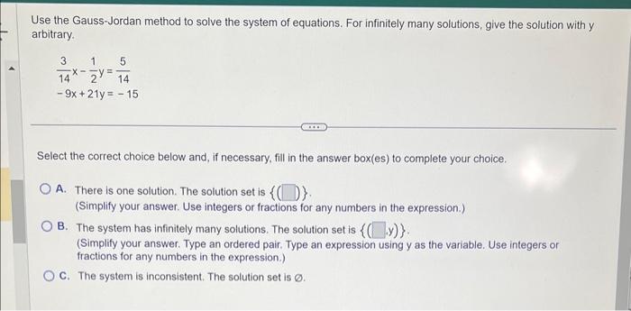 Solved Use the Gauss-Jordan method to solve the system of | Chegg.com