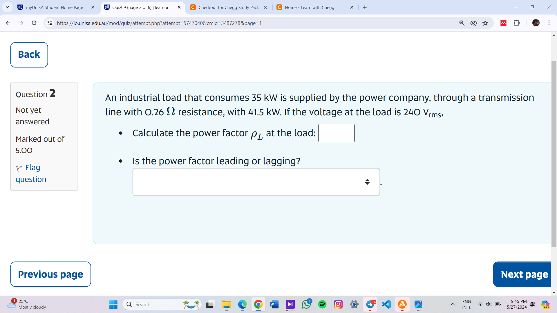 Solved Question 2Not yetansweredMarked out of5.00P | Chegg.com