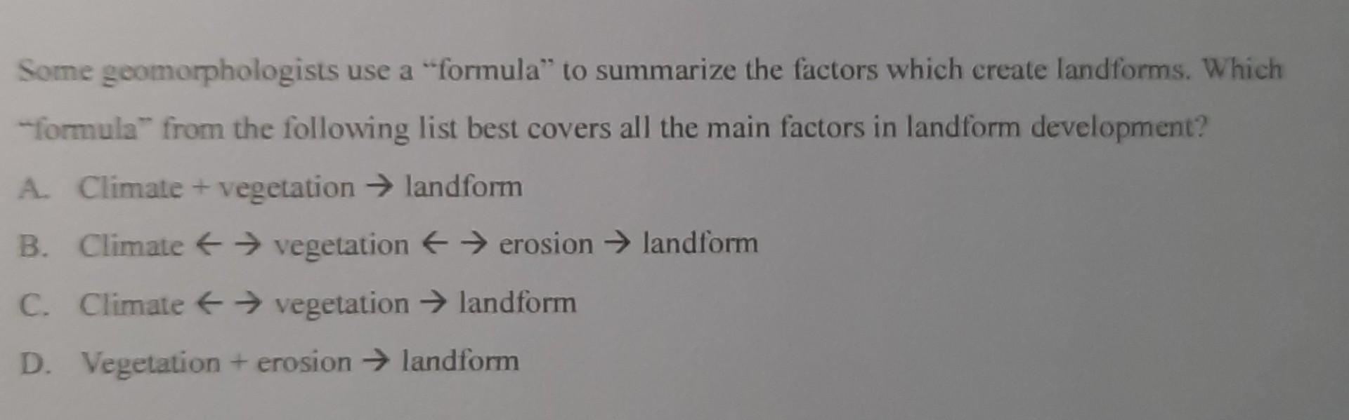 Solved Some geomorphologists use a formula" to summarize the | Chegg.com