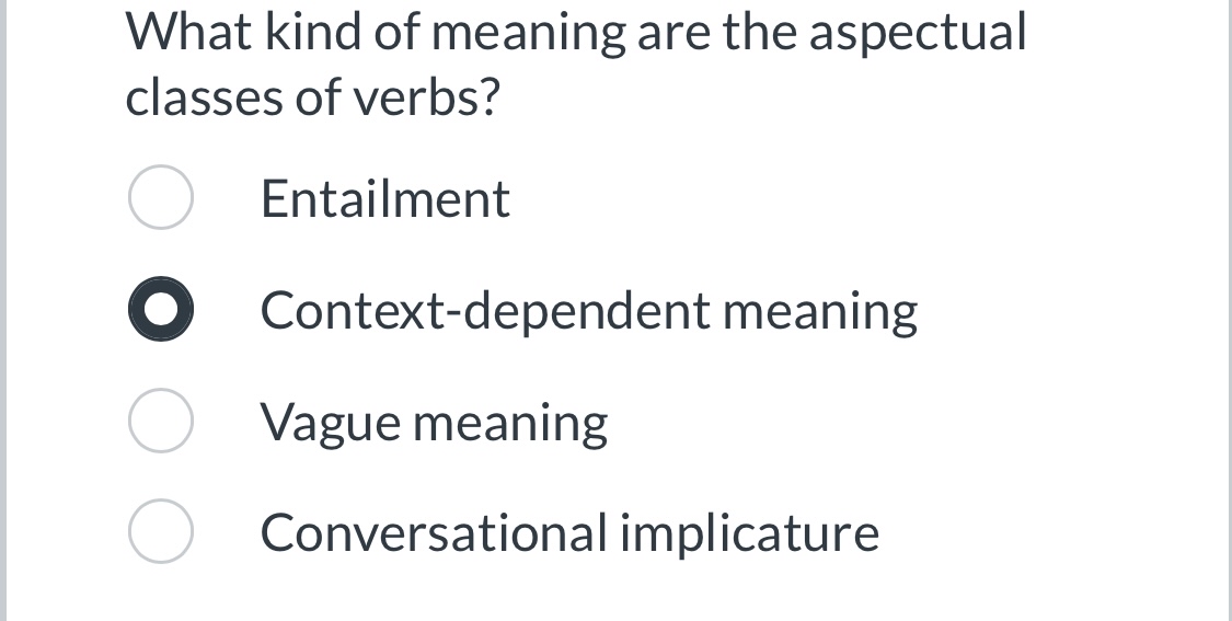 Solved What Kind Of Meaning Are The Aspectual Classes Of