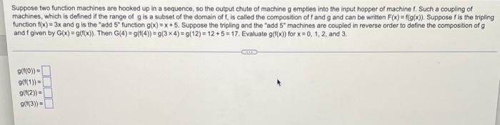 Solved Suppose two function machines are hooked up in a | Chegg.com