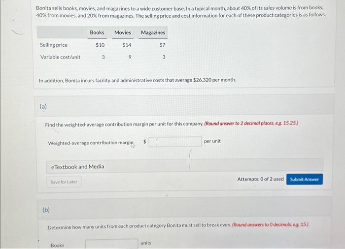 Solved Bonita sells books, movies, and magazines to a wide | Chegg.com