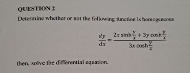Solved QUESTION 2Determine whether or not the following | Chegg.com