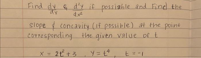 Solved Find \\( \\frac{d y}{d x} \\& \\frac{d^{2} y}{d | Chegg.com