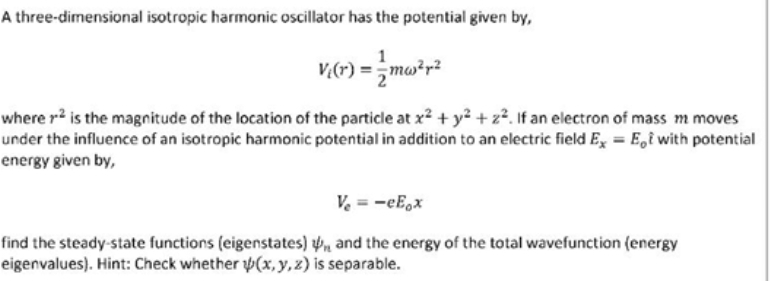 Solved How to solve Problem 3A three-dimensional isotropic | Chegg.com