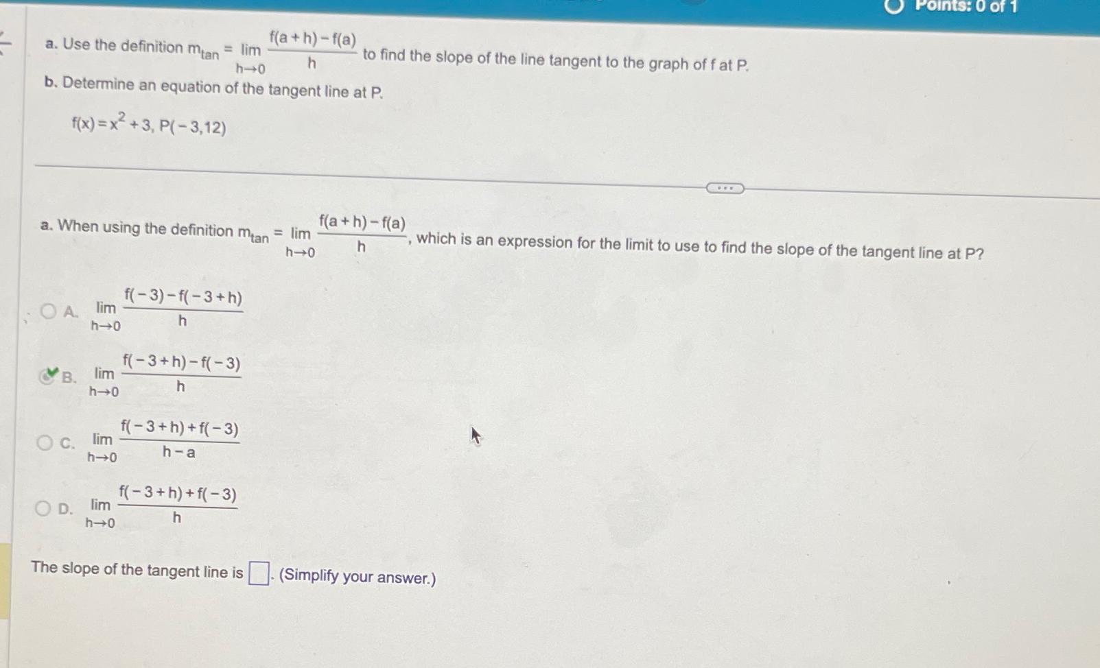 Solved a. ﻿Use the definition mtan=limh→0f(a+h)-f(a)h ﻿to | Chegg.com