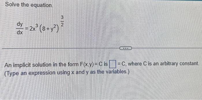 Solved Solve the equation. dtdx=6xt5 An implicit solution in | Chegg.com