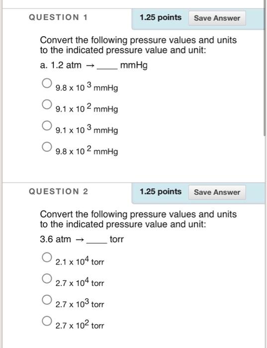 Solved Convert the following pressure values and units to | Chegg.com
