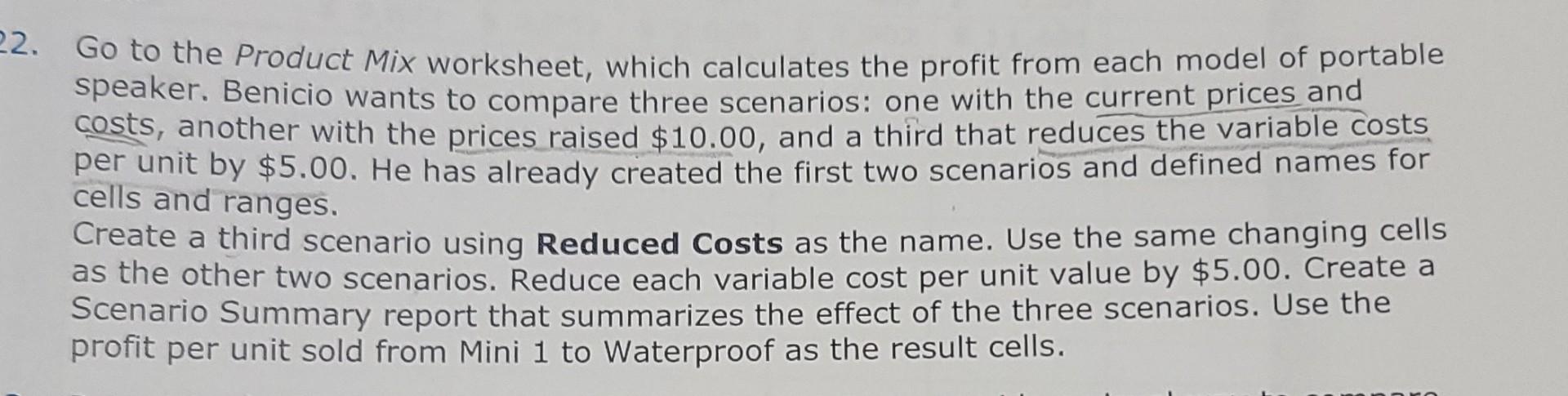 Solved 22. Go to the Product Mix worksheet, which calculates | Chegg.com