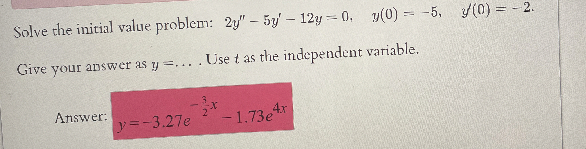 Solved Solve the initial value problem: | Chegg.com