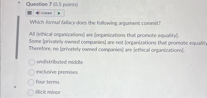 Which formal fallacy does the following argument | Chegg.com