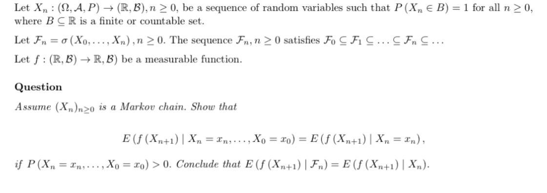 Solved Let xn:(Ω,A,P)→(R,B),n≥0, ﻿be a sequence of random | Chegg.com