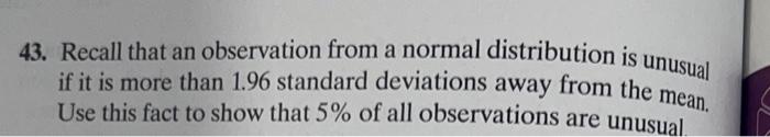 Solved 43. Recall that an observation from a normal | Chegg.com