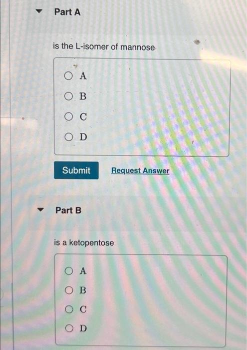 Solved A B c. D Part C is an aldopentose A B C D | Chegg.com