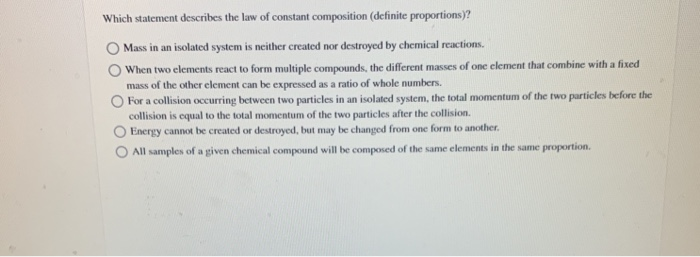 Solved Which statement describes the law of constant | Chegg.com