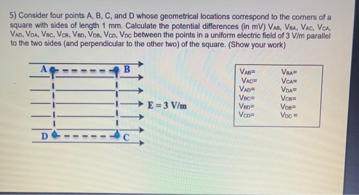 Solved 5) Consider four points A, B, C, and D whose | Chegg.com
