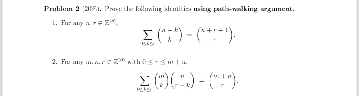Solved Problem 2 (20%). ﻿Prove the following identities | Chegg.com