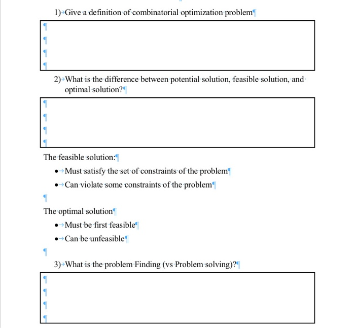 Solved 1)-Give a definition of combinatorial optimization | Chegg.com