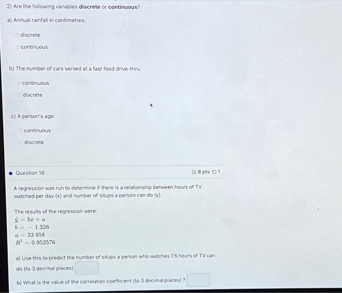 Solved 2) Are the following variables discrete or | Chegg.com