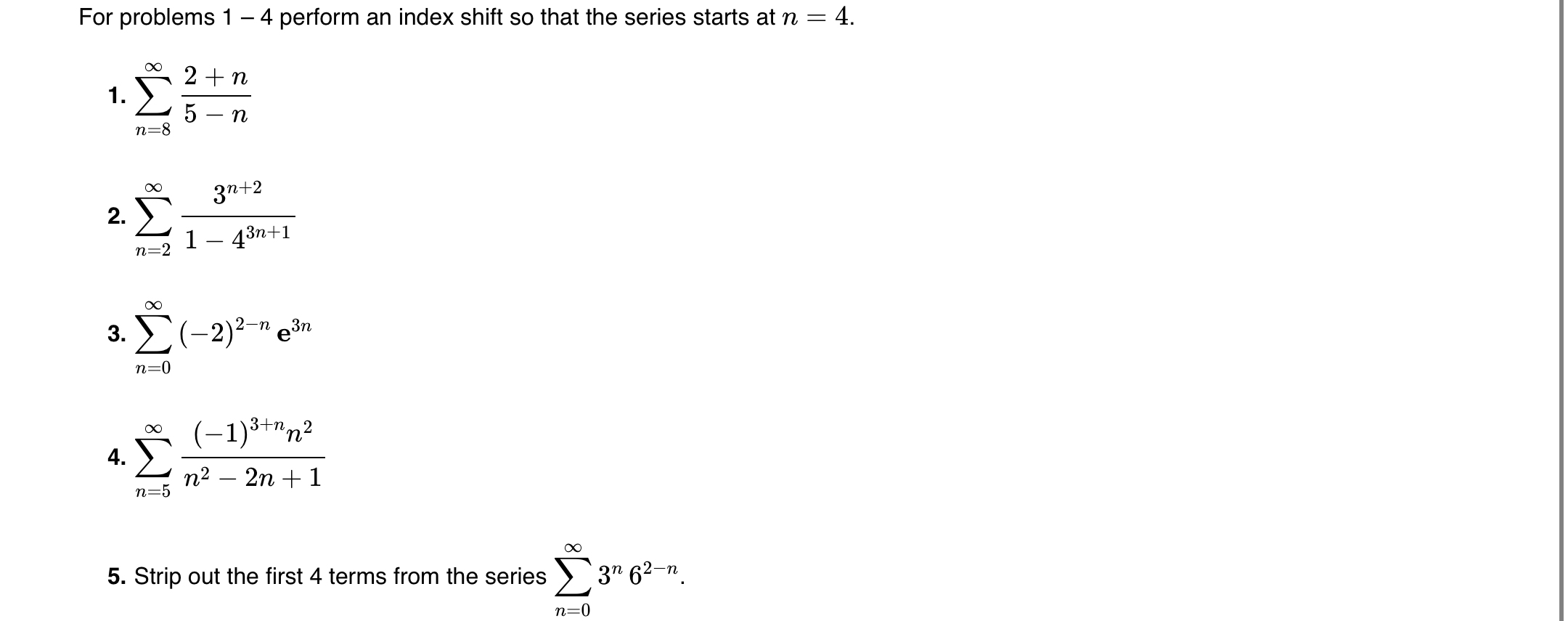 Solved For problems 1-4 ﻿perform an index shift so that the | Chegg.com