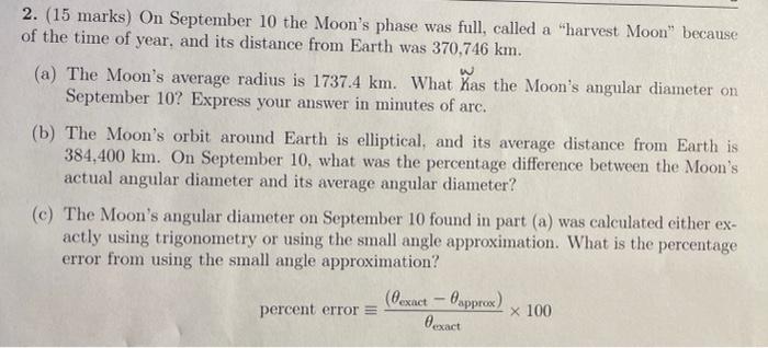 Solved 2. ( 15 marks) On September 10 the Moon's phase was | Chegg.com