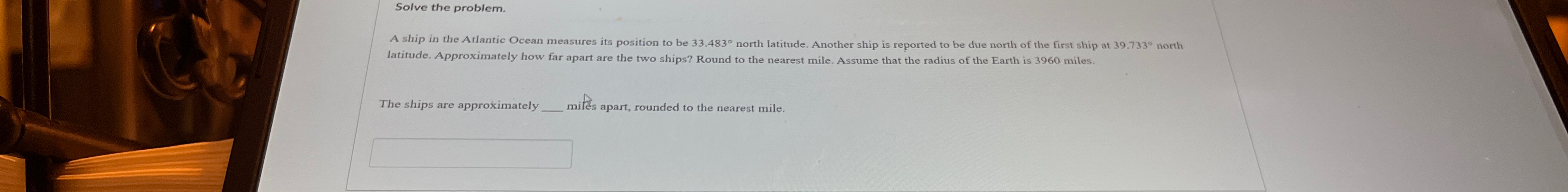 Solved Solve the problem.A ship in the Atlantic Ocean | Chegg.com