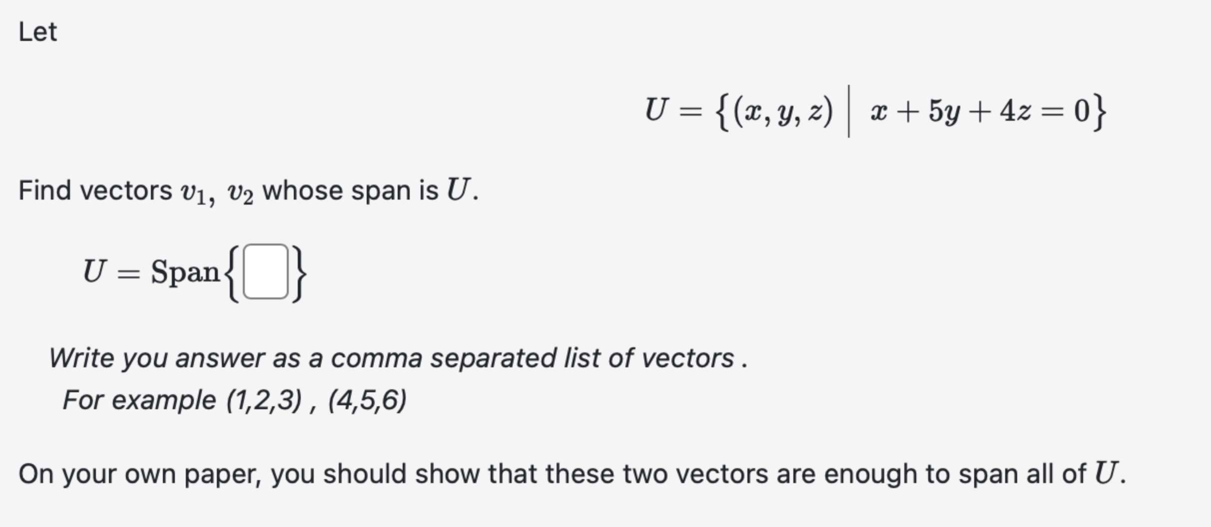Solved LetU={(x,y,z)|x+5y+4z=0}Find vectors v1,v2 ﻿whose | Chegg.com