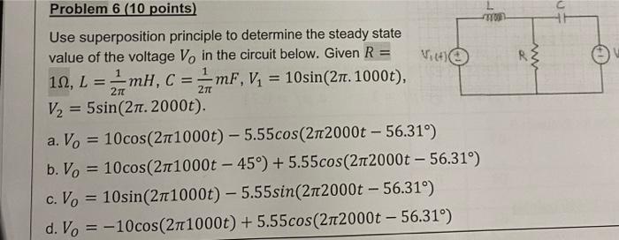 Solved Use superposition principle to determine the steady | Chegg.com
